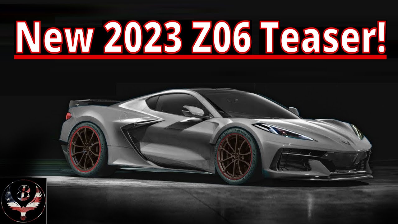 2023 Corvette C8 Z06 Official Teaser Released and Delay News - YouTube