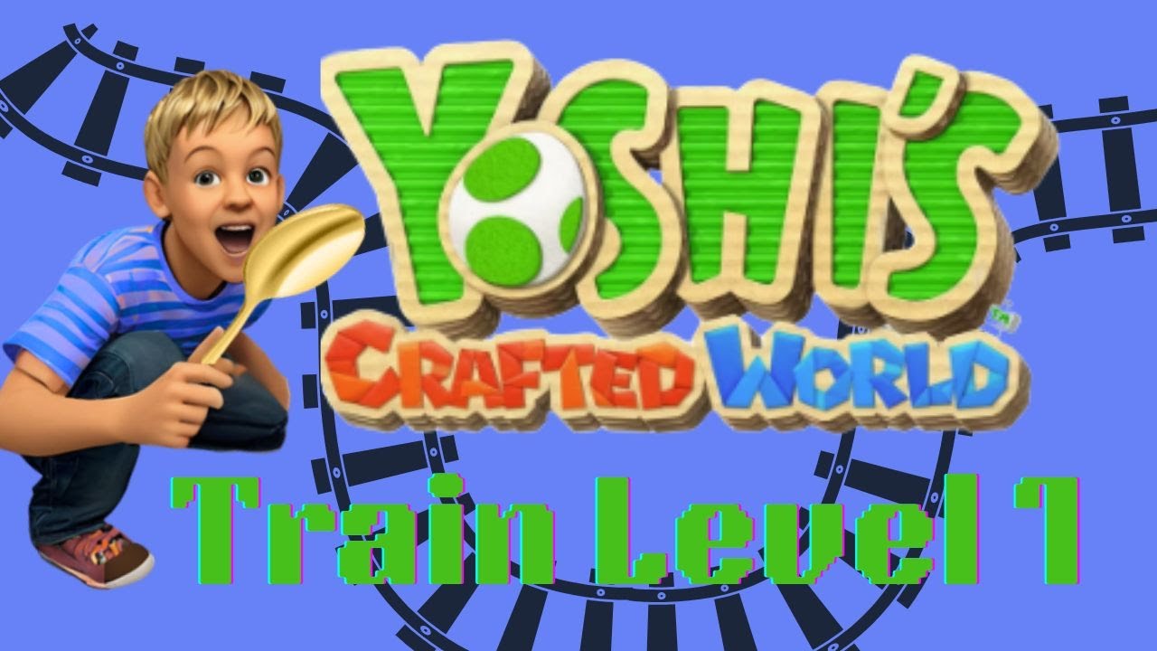 yoshi's Craft World. Episode 1 - YouTube