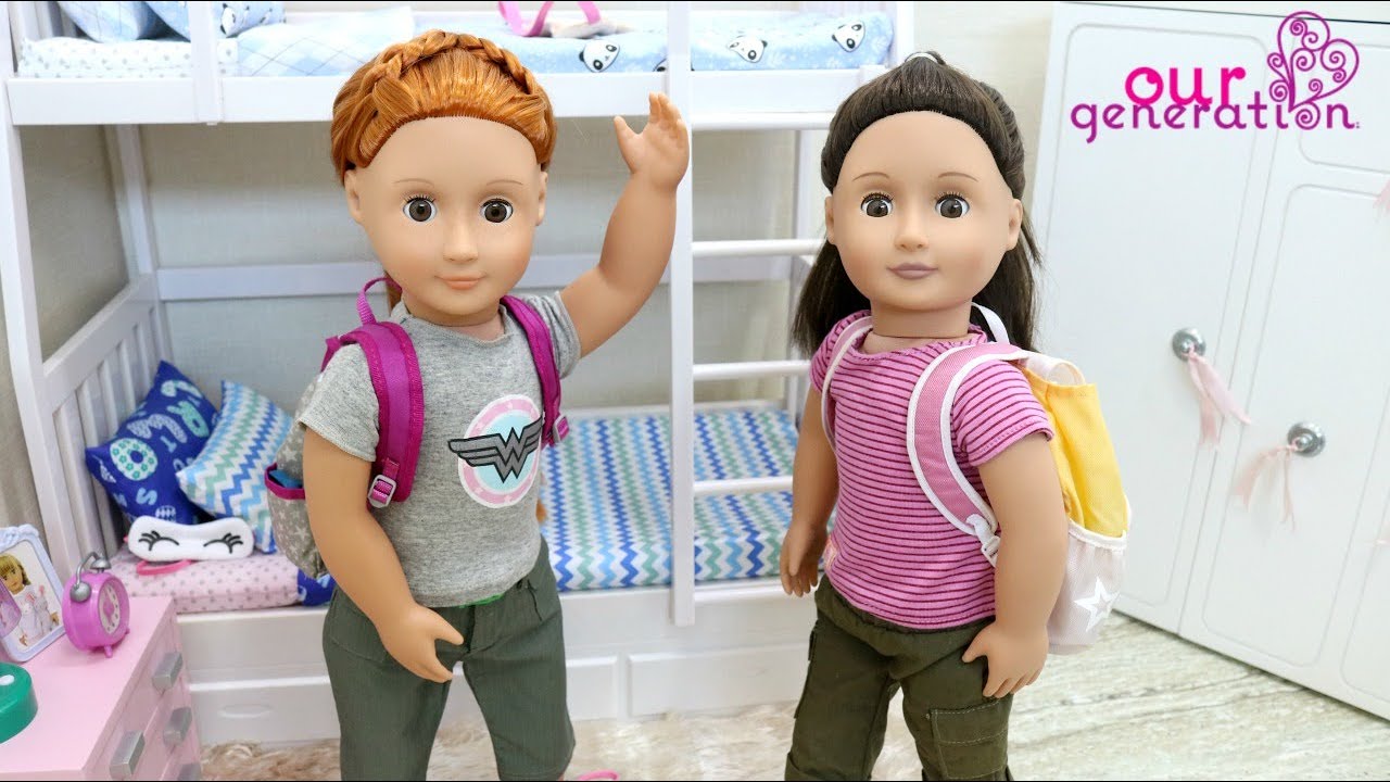 OUR GENERATION DOLLS SETTING UP FOR THE CAMP - YouTube