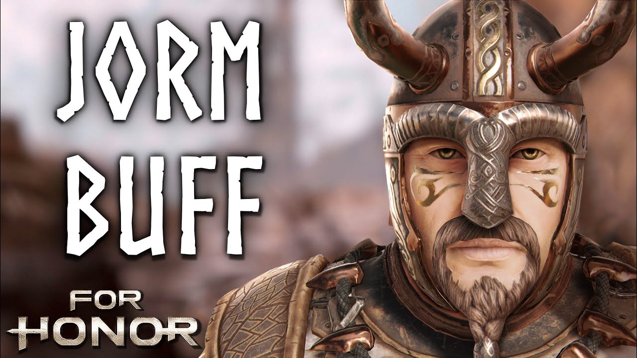 AFTER 3 YEARS JORM FINALLY GOT A BUFF | For Honor - YouTube