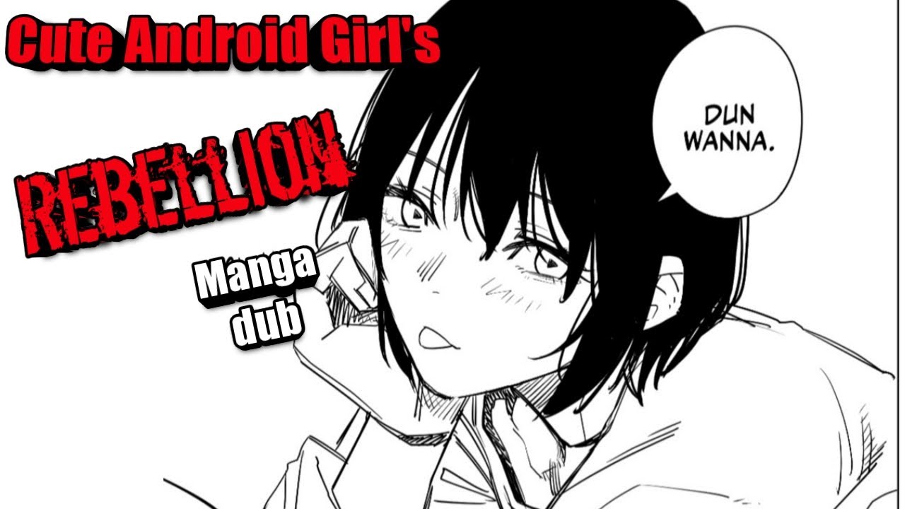 [Manga Dub] A cute Android Girl may destroy the world | RomCom Manga ...