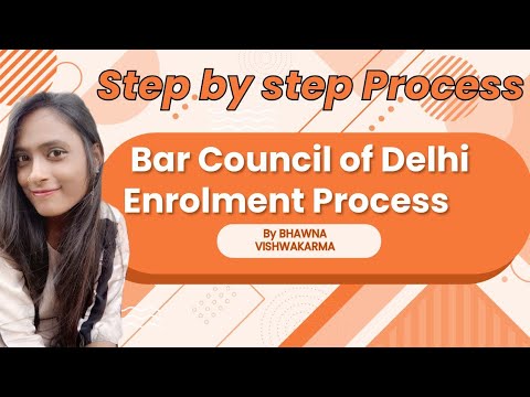 Enrolment Process of BCD| Bar Council Delhi| Step by step process| Form ...
