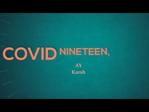 COVID Nineteen - AY - OFFICIAL LYRIC VIDEO