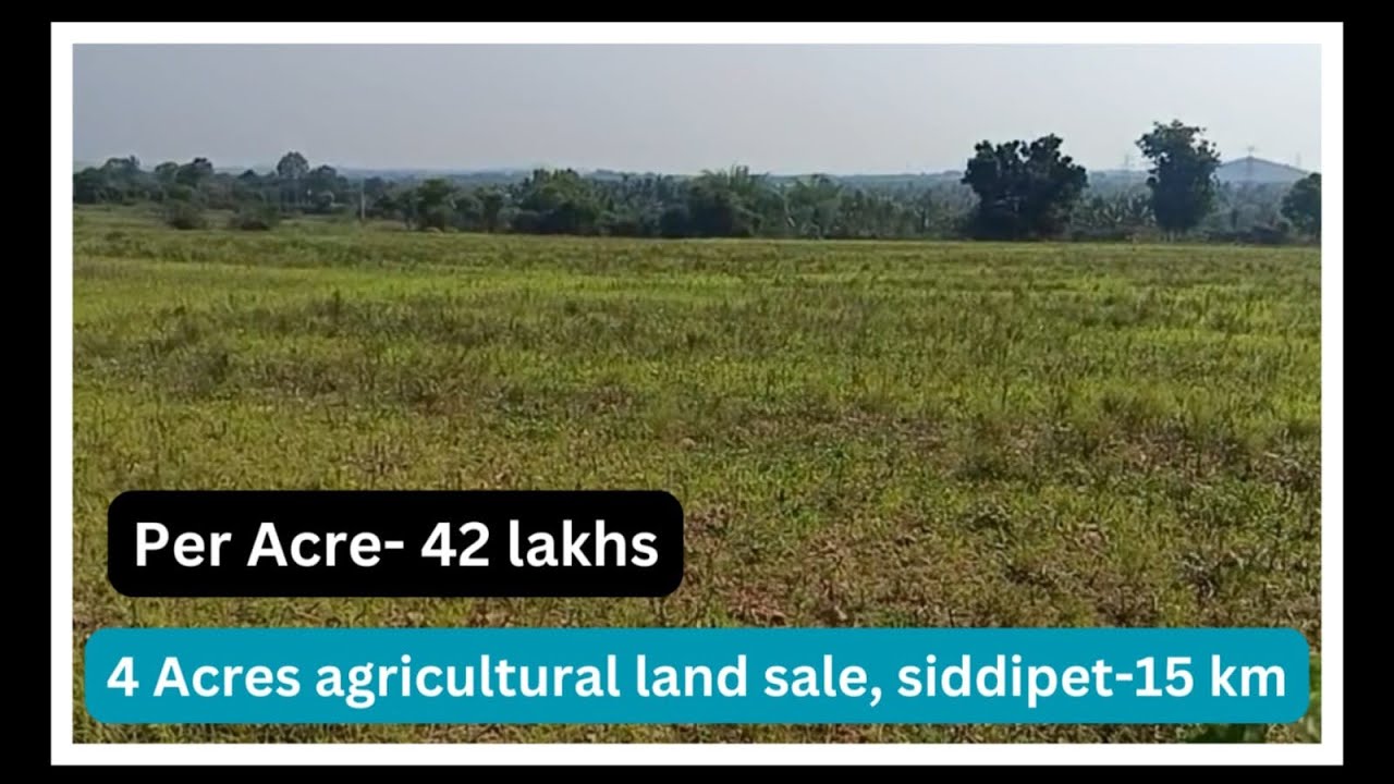 4 Acres Agricultural Land for Sale || Near Duddeda Toll Gate, Siddipet ...