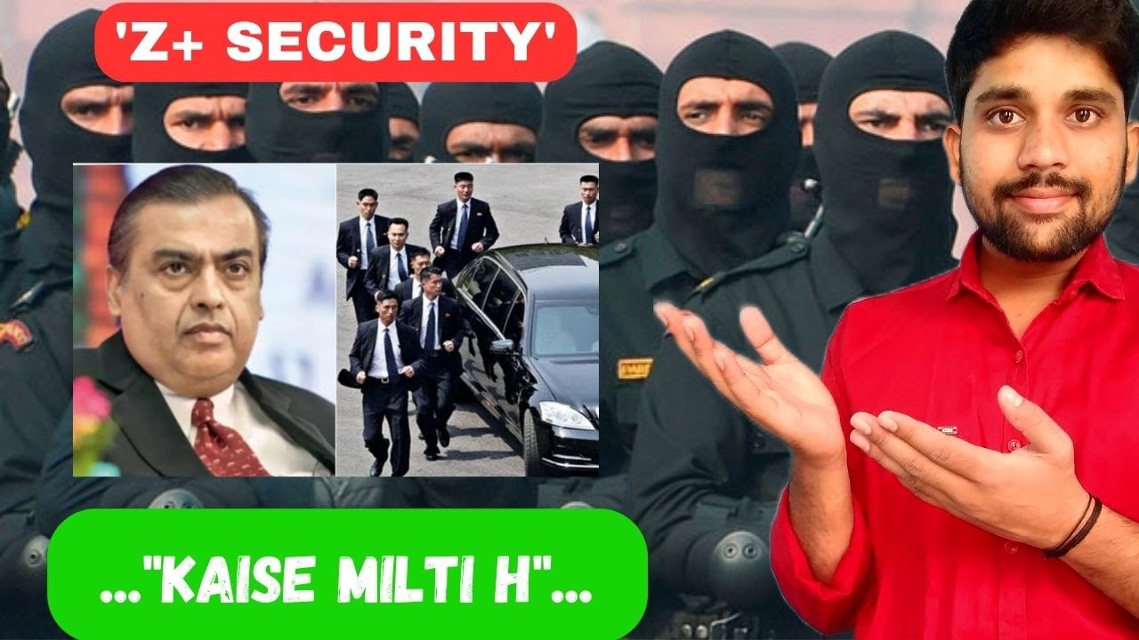 "Z" PLUS SECURITY IN INDIA SECURITY TYPES IN INDIA #LUCKYKON - YouTube
