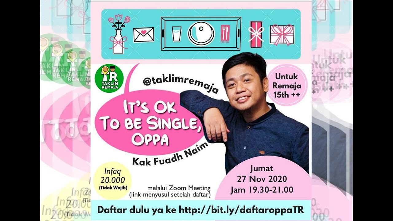 IT'S OK TO BE SINGLE, OPPA l KAK FUADH NAIM - YouTube