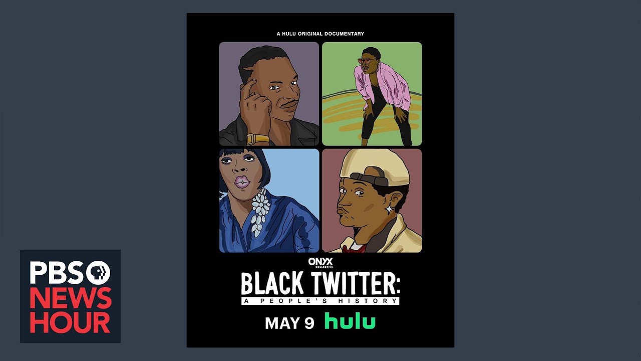 'Black Twitter' documentary explores its history and cultural impact ...