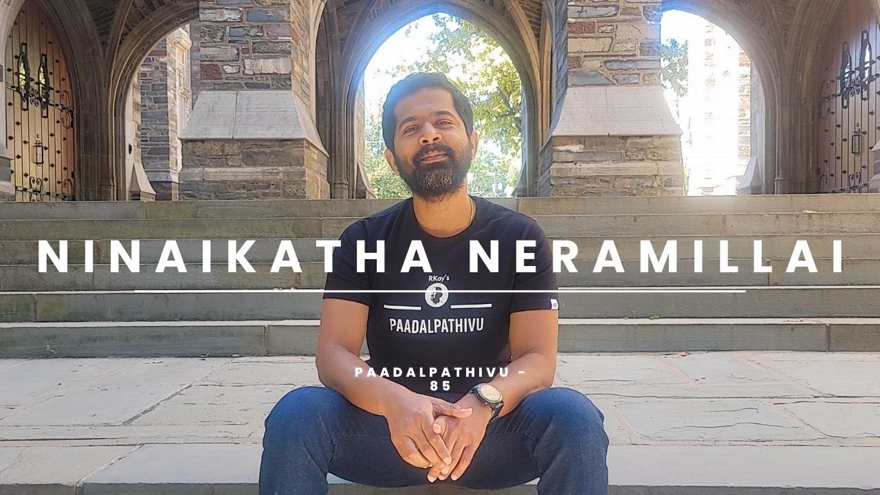 #Paadalpathivu - 85 Ninaikatha Neram Illai | Thanga Kili | Maestro ...