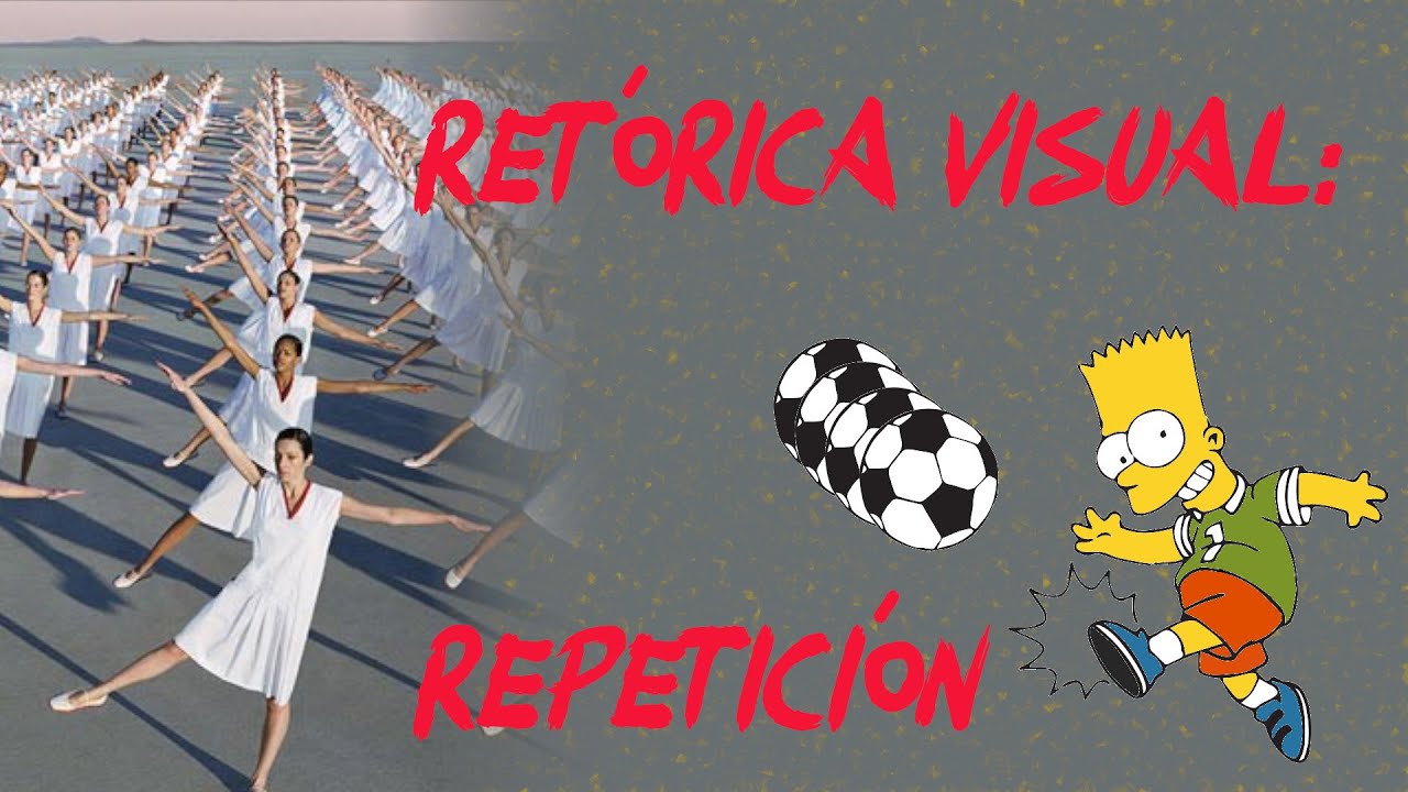 Retórica visual: Repetición - YouTube