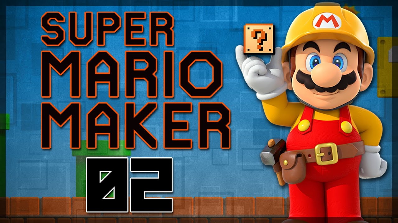 Super Mario Maker Part 2 (Course Builder & 10 Mario Challenge) - How do ...