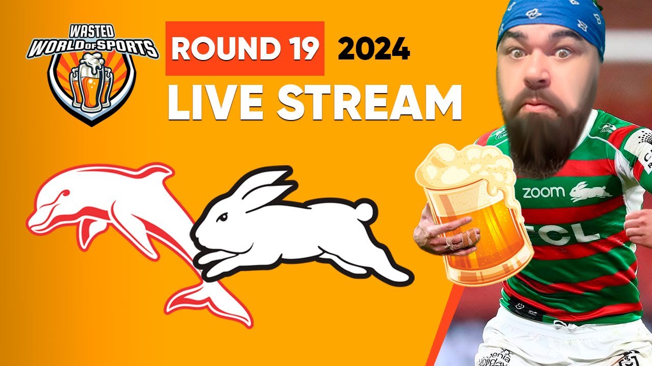 NRL Live Stream | Dolphins vs Rabbitohs | Round 19 - 2024 - YouTube