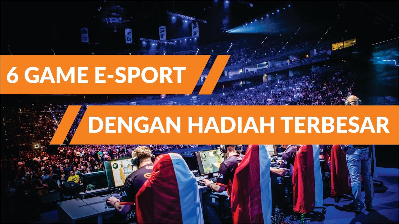 6 Game E Sport dengan hadiah terbesar - YouTube