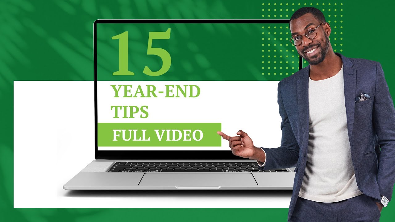 15 Year-End Tips & Tricks - Full Video - YouTube