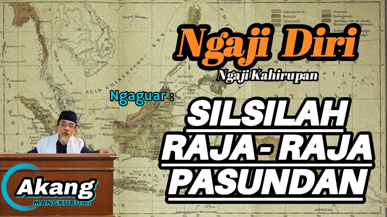 AKHIR ZAMAN ‼️ Sudah saatnya Dibuka Silsilah Raja - Raja Pasundan Yang Sebenarnya ️ - YouTube