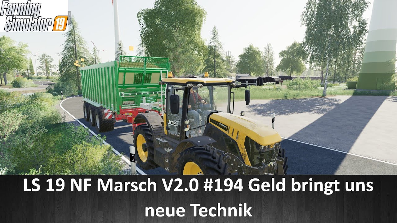 LS 19 NF Marsch V2 0 #194 Geld bringt uns neue Technik - YouTube