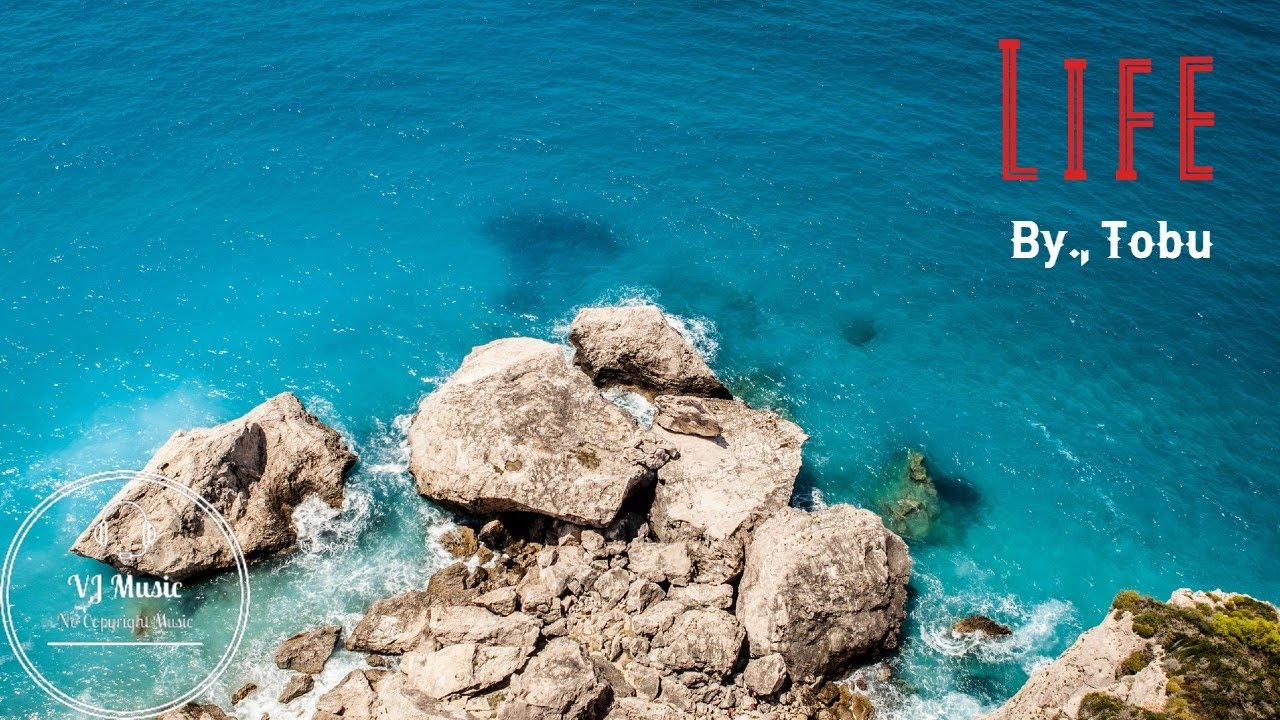 Tobu - Life (VJ Music - No Copyright Music) - YouTube