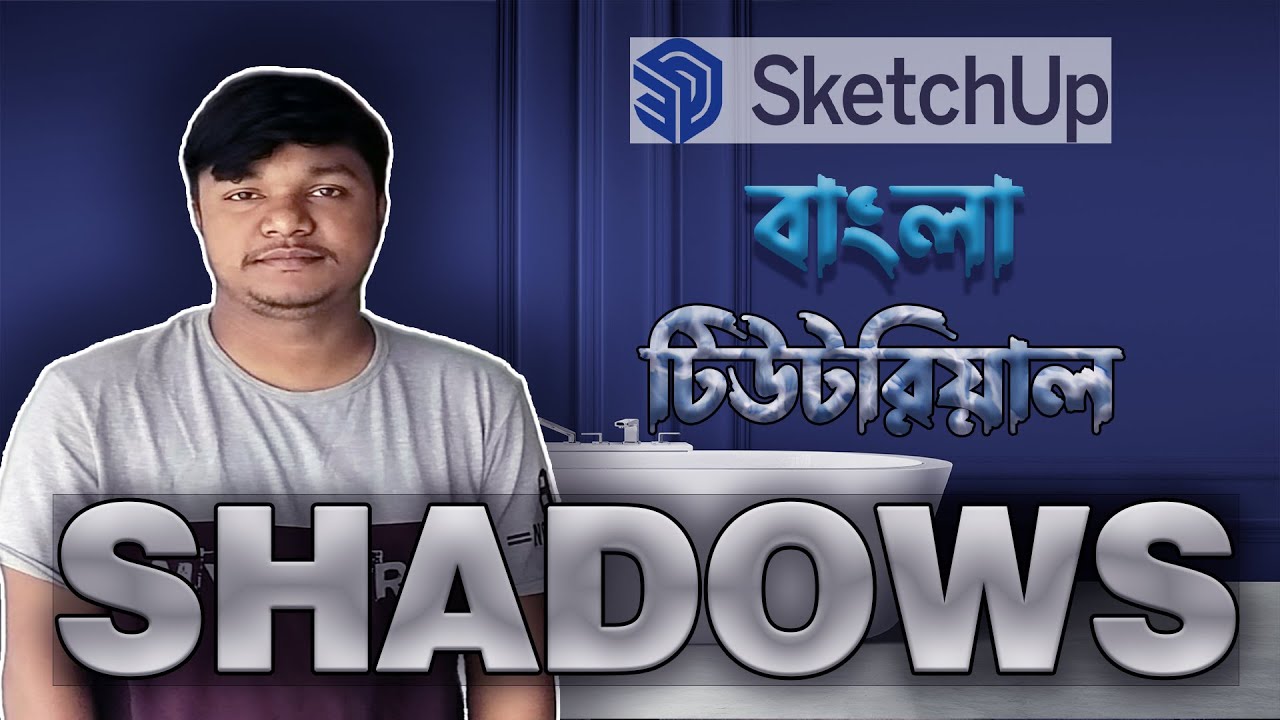 SketchUp Bangla Tutorial Shadow Settings Working With Shadows In sketchup-bangla-tutorial-shadow-settings-working-with-shadows-in