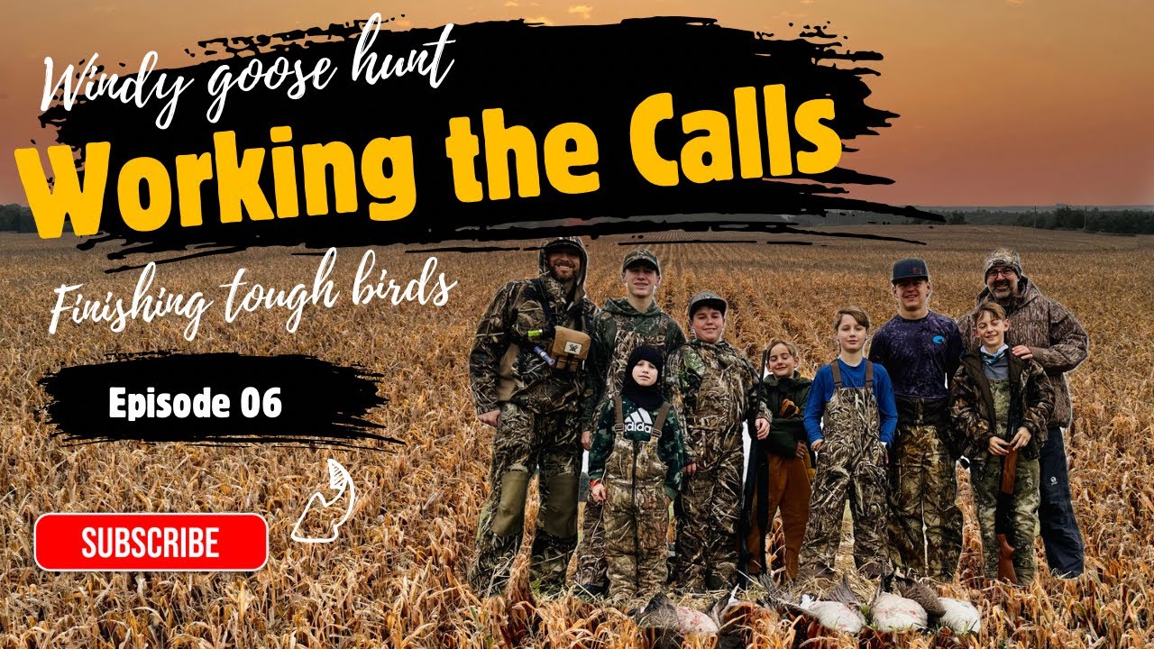 Windy Goose Hunt | Working the Calls to Finish Tough Birds Season 3 ...