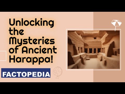Unlocking the mysteries of Ancient Harappa | The Rise and Fall | Indian ...