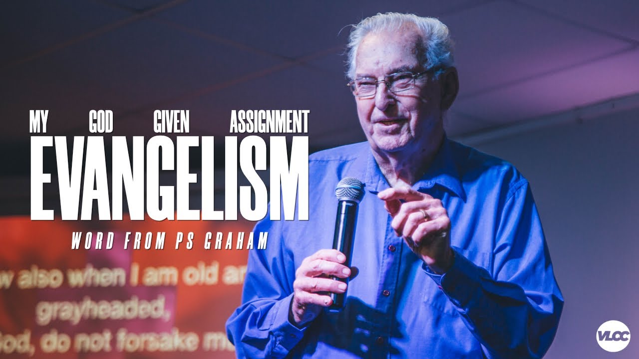 MY GOD GIVEN ASSIGNMENT EVANGELISM - YouTube