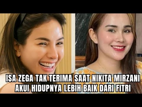 🔴 Isa Zega Sebut Nikita Tukang Kibul Yang Ingin Kastanya Disebut Sebanding Dengan Fitri ...