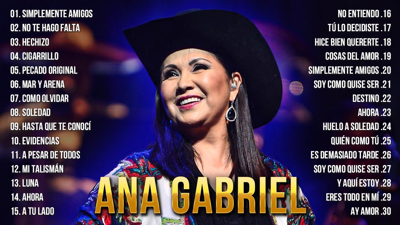 ANA GABRIEL 30 GRANDES EXITOS - ANA GABRIEL EXITOS SUS MEJORES ...
