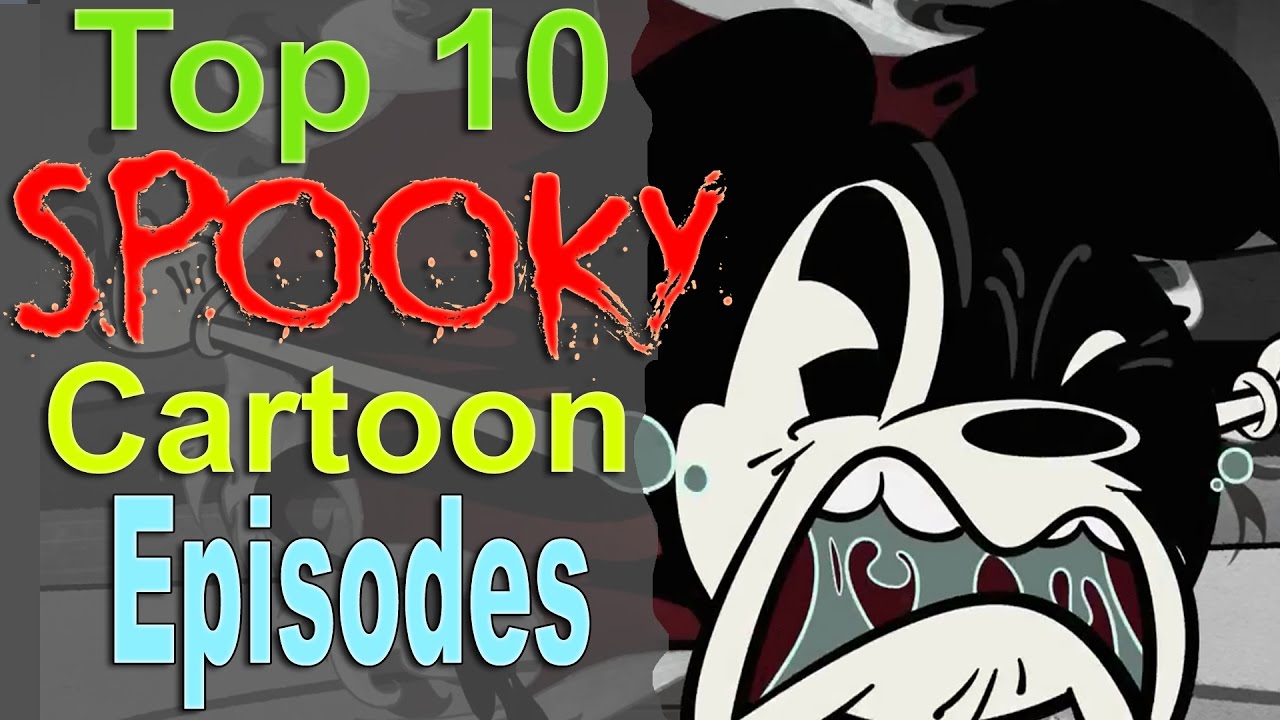 Top 10 Spookiest Cartoon Episodes - YouTube