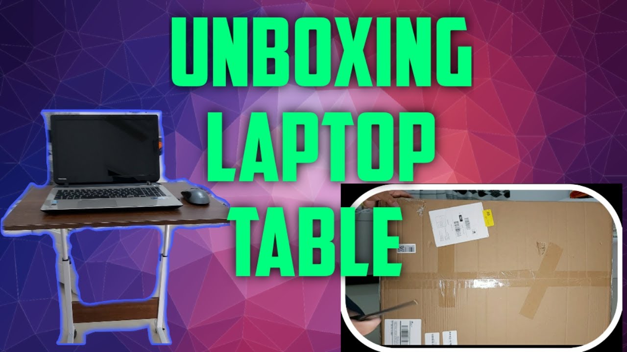 Unboxing Laptop table and build it! - YouTube