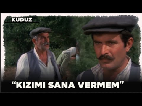 Kuduz Türk Filmi | Yakup, Gülsüm'ü Babasından İstiyor!