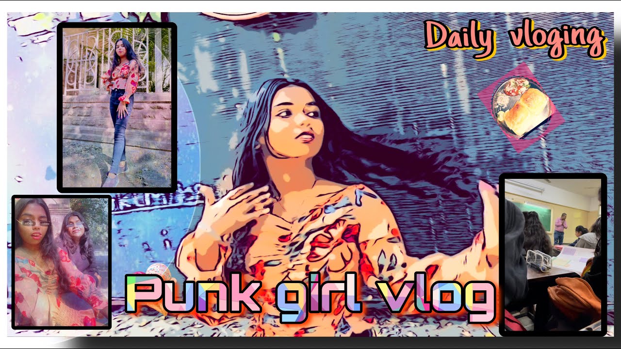 Daily vlog | punk girl vlogs 📹 | college life 🤯 - YouTube
