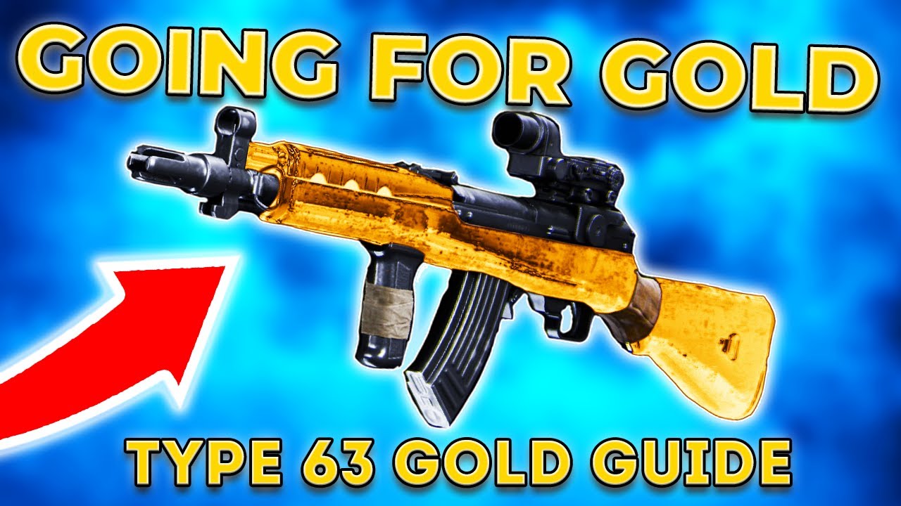 FASTEST WAY TO GET TYPE 63 GOLD | GOLD CAMO GUIDE – COD COLD WAR - YouTube