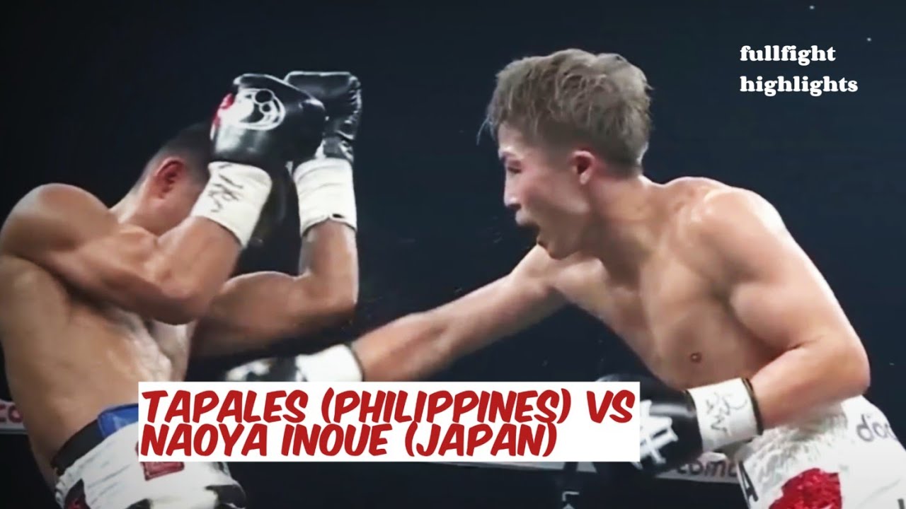 MARLON TAPALES (PHILIPPINES) VS NAOYA INOUE (JAPAN) KNOCKOUT FULLFIGHT ...