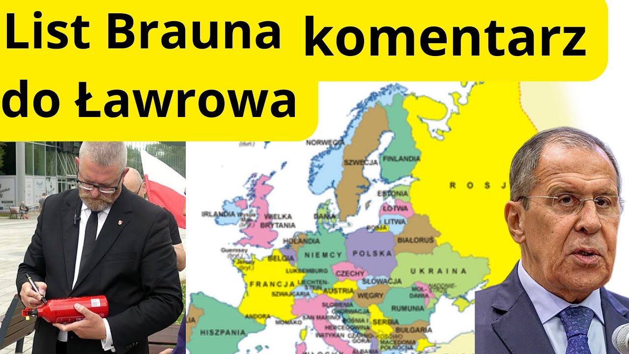 List Grzegorza Brauna do Siergieja Ławrowa - komentarz - YouTube