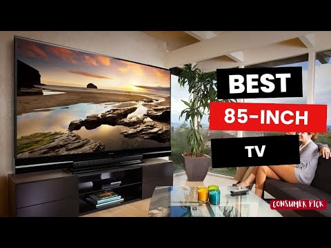 BEST 85 INCH TV - Wadaef