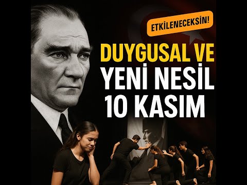 10 Kasım Tiyatro Performans: Benim Adım Mustafa (Orijinal Metin ve Performans)