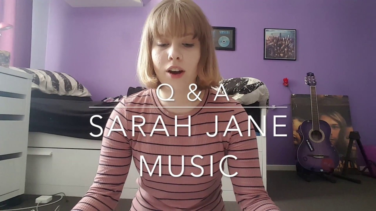 Q & A - Sarah Jane Music - YouTube