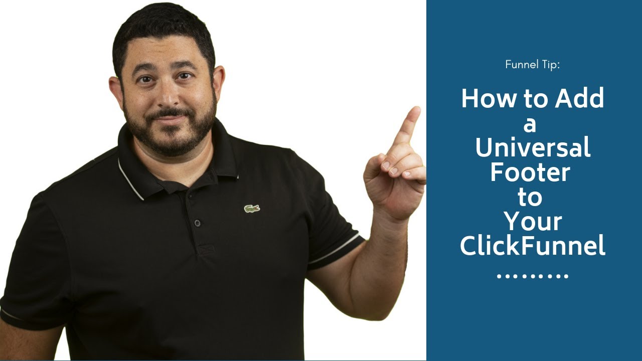 Funnel Tip: How to Add a Universal Footer to Your ClickFunnel - YouTube
