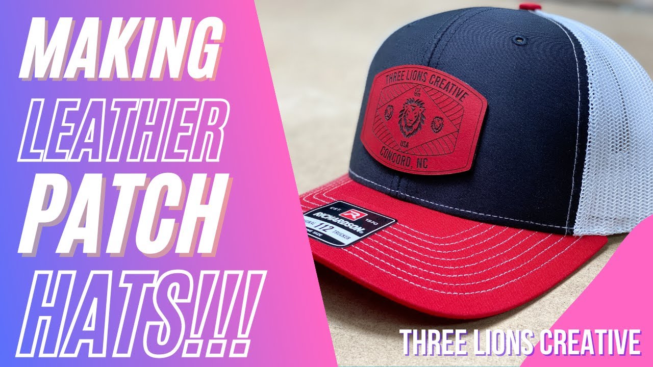 HOW WE MAKE LEATHER PATCH HATS WITH OUR LASER ENGRAVER - HIGHLIGHT ...