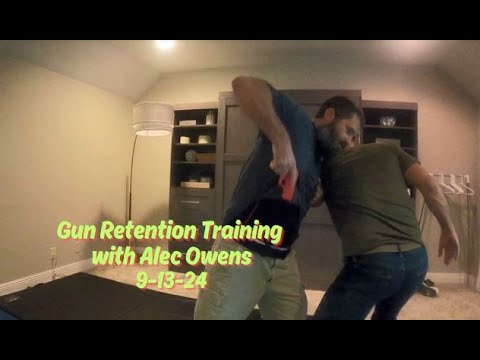 Gun Retention Training Part 1 with Alec Owens - (9-13-24) - YouTube