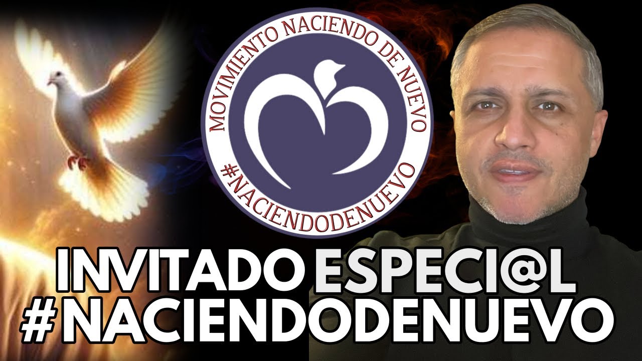 Episodio 7 - "Invitado Especial" #NACIENDODENUEVO - YouTube