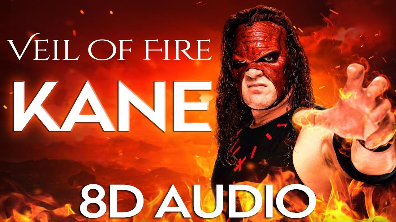 [8D AUDIO] Veil of Fire - Kane | Entrance Theme Song | WWE - YouTube