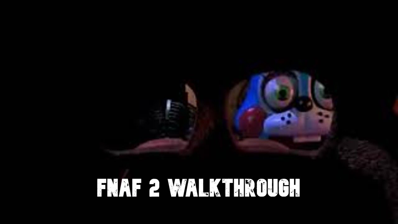 FNAF 2 Walkthrough - Night 1 And 2 - YouTube