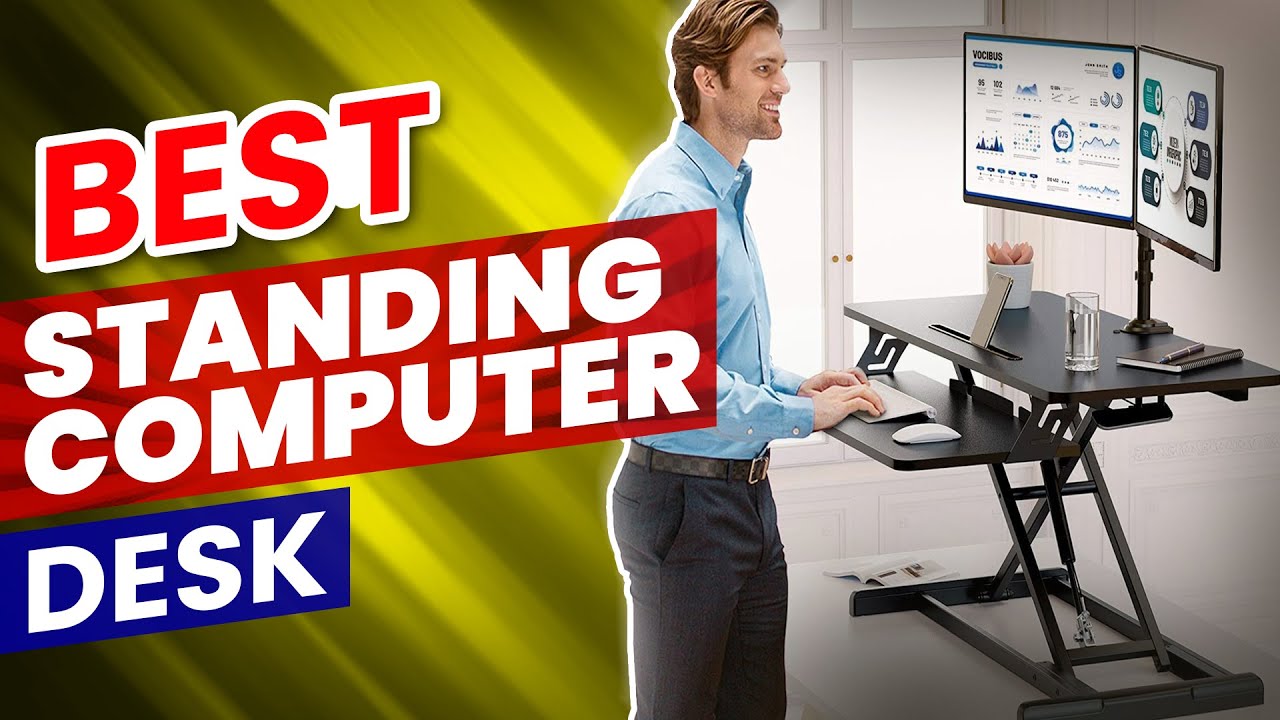 5 Best Standing Computer Desk 2023 Review - Check the best price on ...