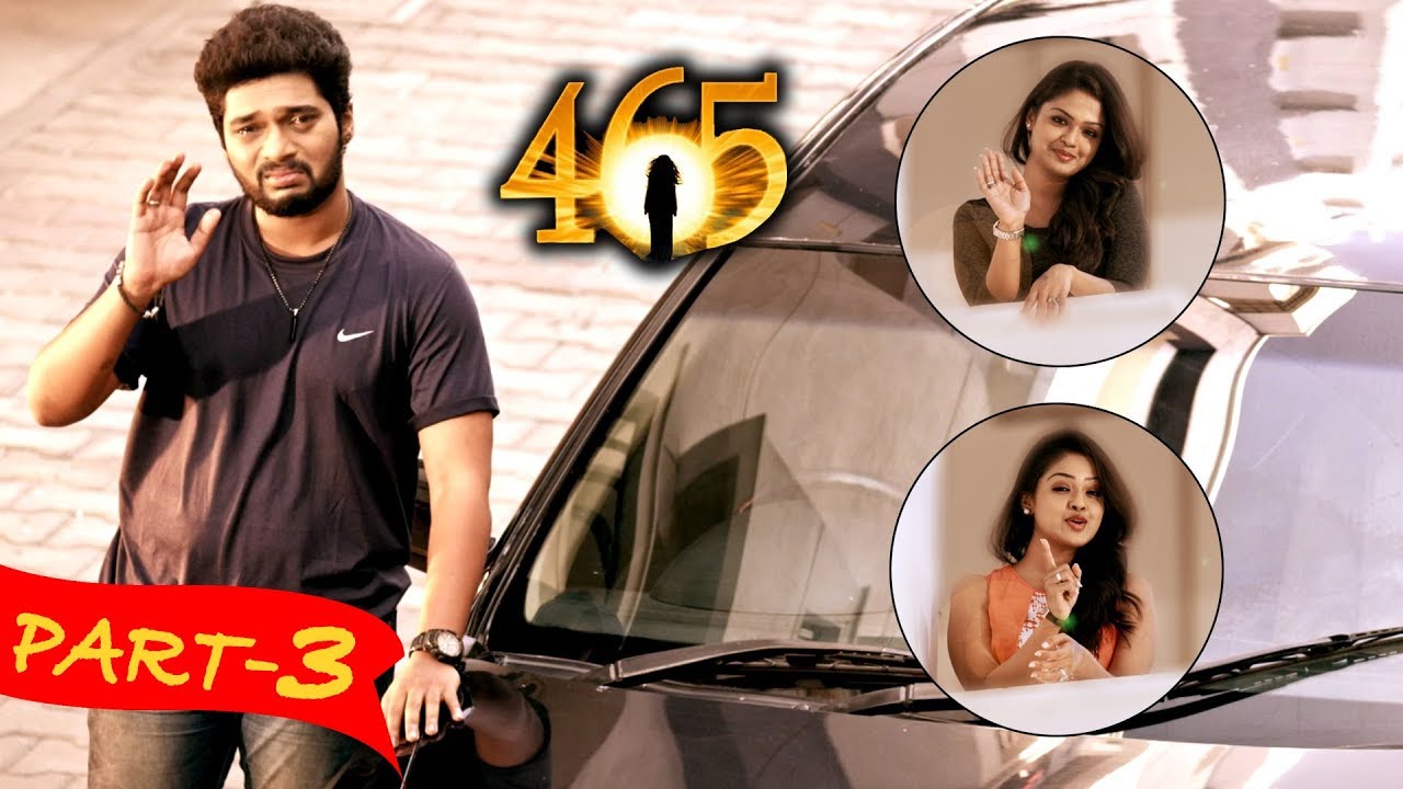 465 (Four Six Five) Full Movie Part 3 - Latest Telugu Horror Movies ...