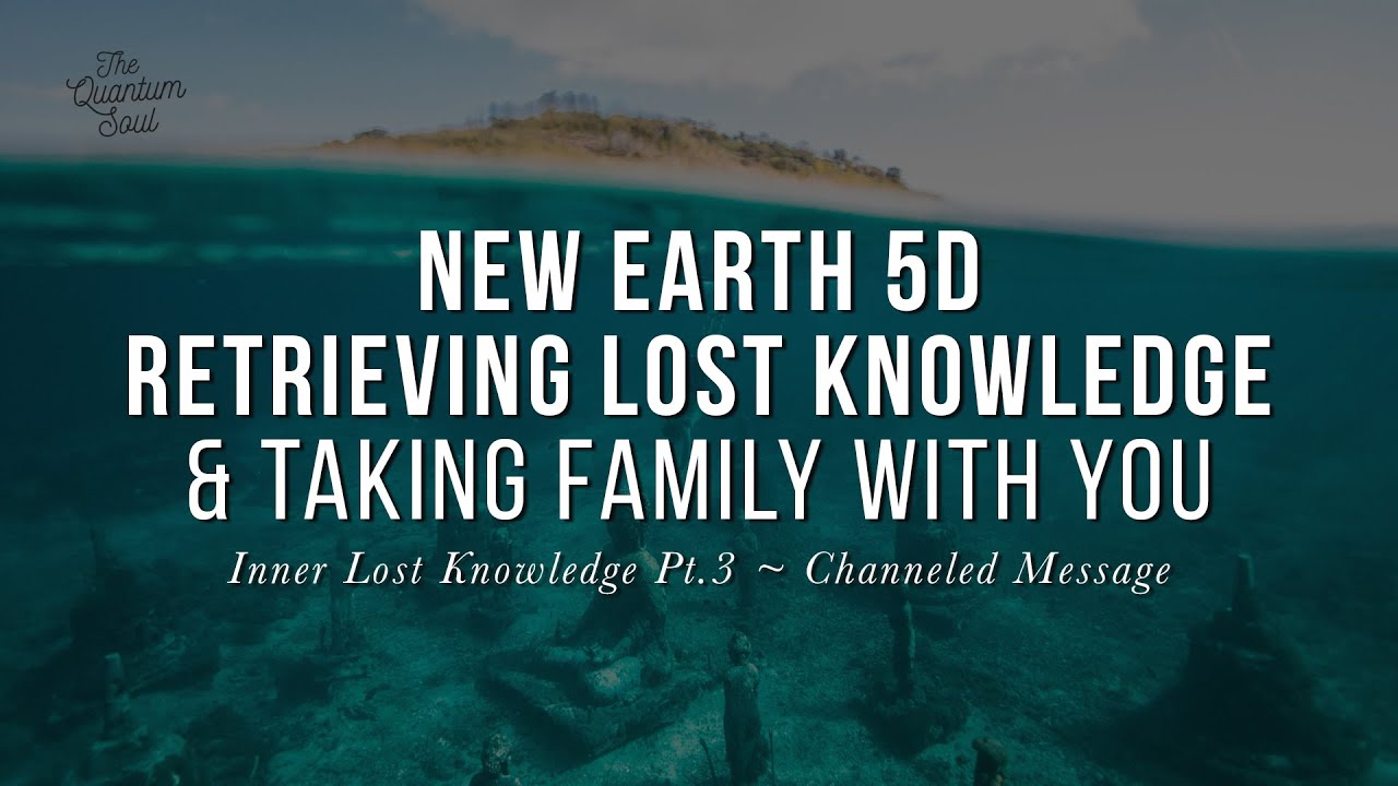 Inner Lost Knowledge Pt. 3 — Retrieving Lost Knowledge and Taking Your ...