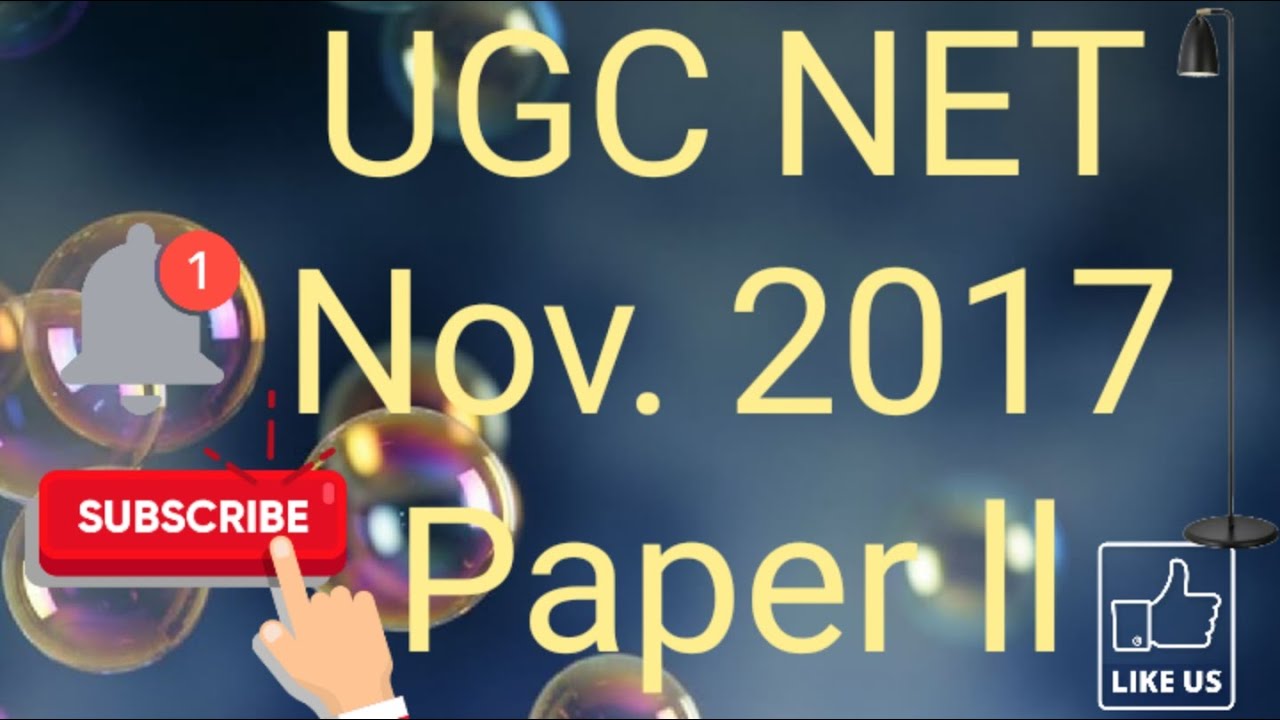 UGC NET Nov. 2017 Paper ll - YouTube