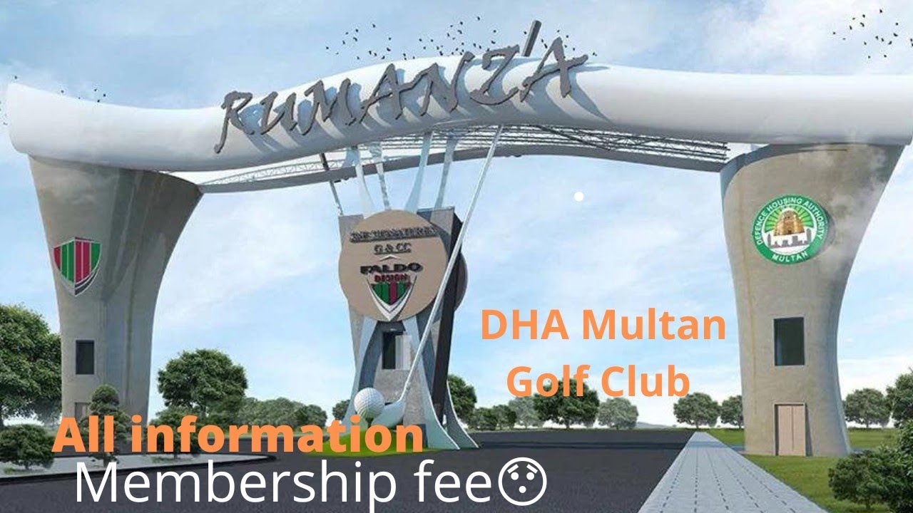 Rumanza Golf club DHA Multan / All information - YouTube