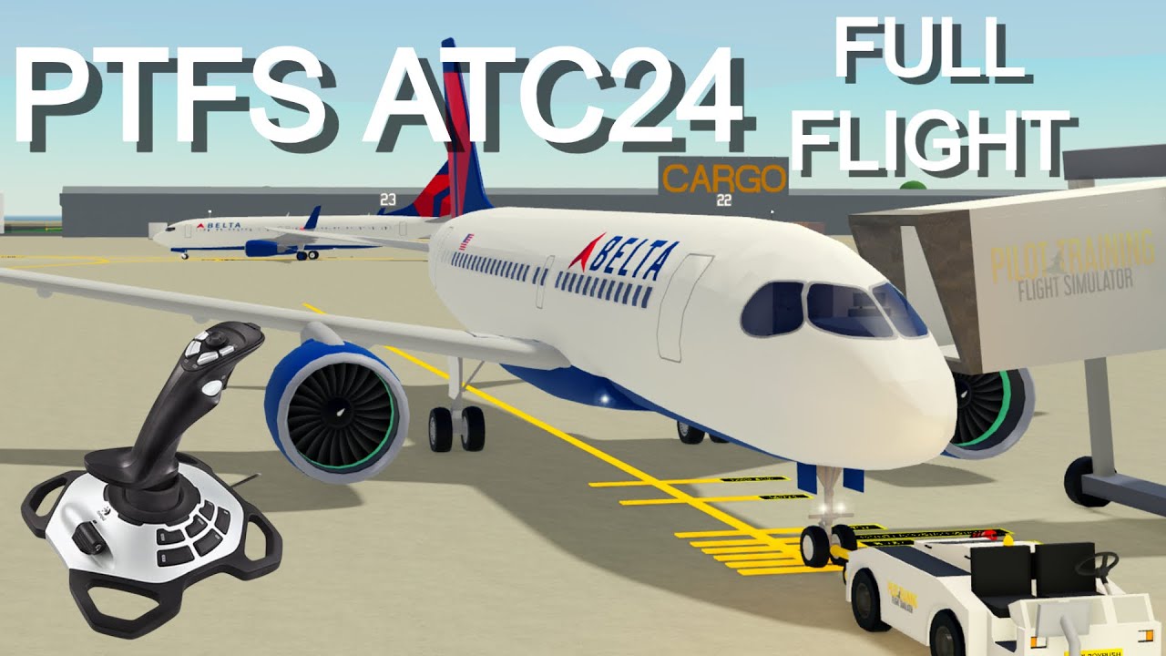 ATC 24 Full flight w/JOYSTICK | Funny Moments | IPPH - IRFD | PTFS ...