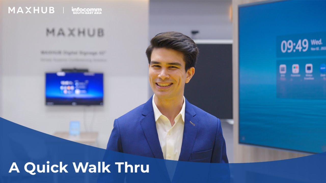 A Quick Walk-through of MAXHUB’s InfoComm SEA 2022 Booth. - YouTube