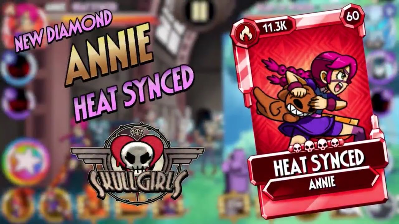NEW Diamond Annie Heat Synced!! - Skullgirls Mobile - YouTube